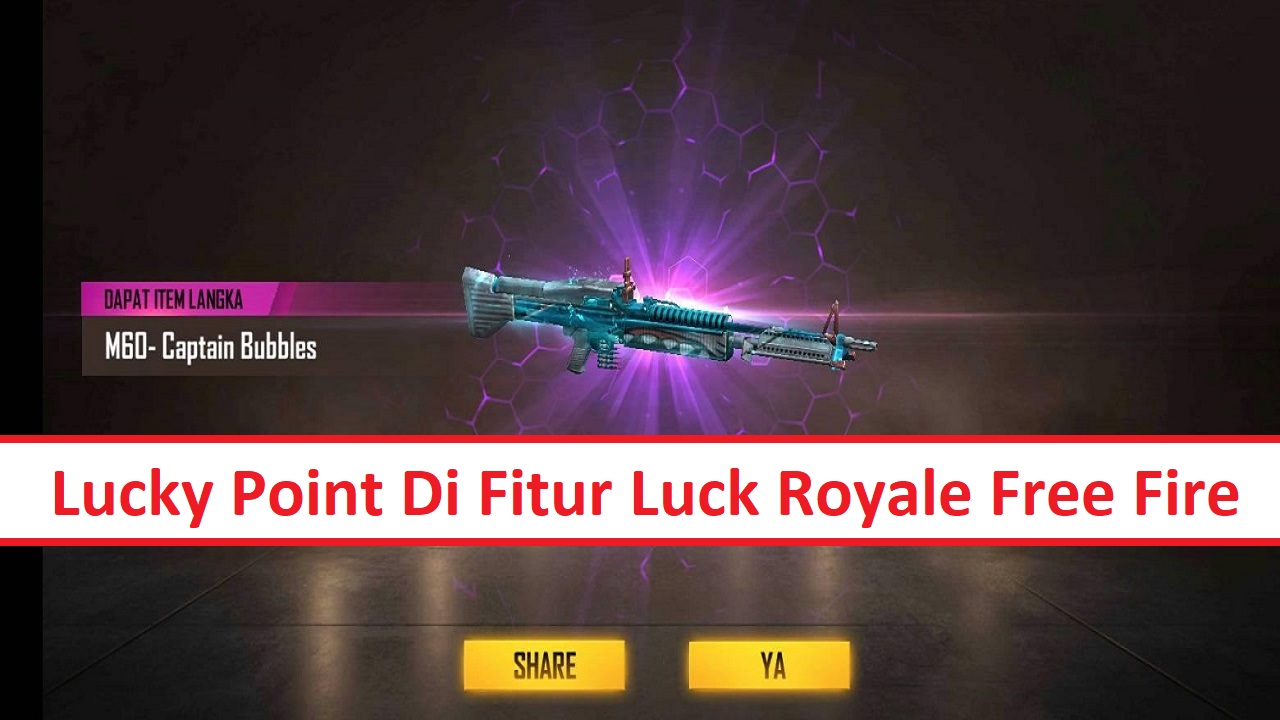 Lucky Point Free Fire Pada Fitur Luck Royale FF – Esportsku